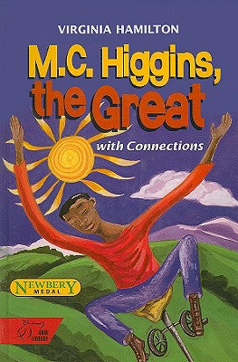M.C. Higgins, The Great with Connection - Virginia Hamilton | Newbery ...