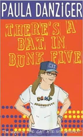 Paula Danziger-There's A Bat in Bunk Five