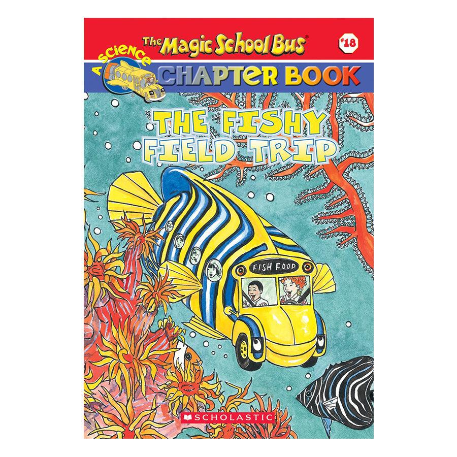 The Magic School Bus #18 - The Fishy Field Trip