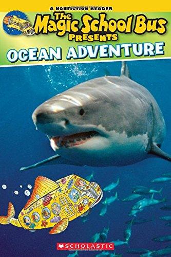 Ocean Adventure (Scholastic Reader, Level 2: The Magic School Bus Pres