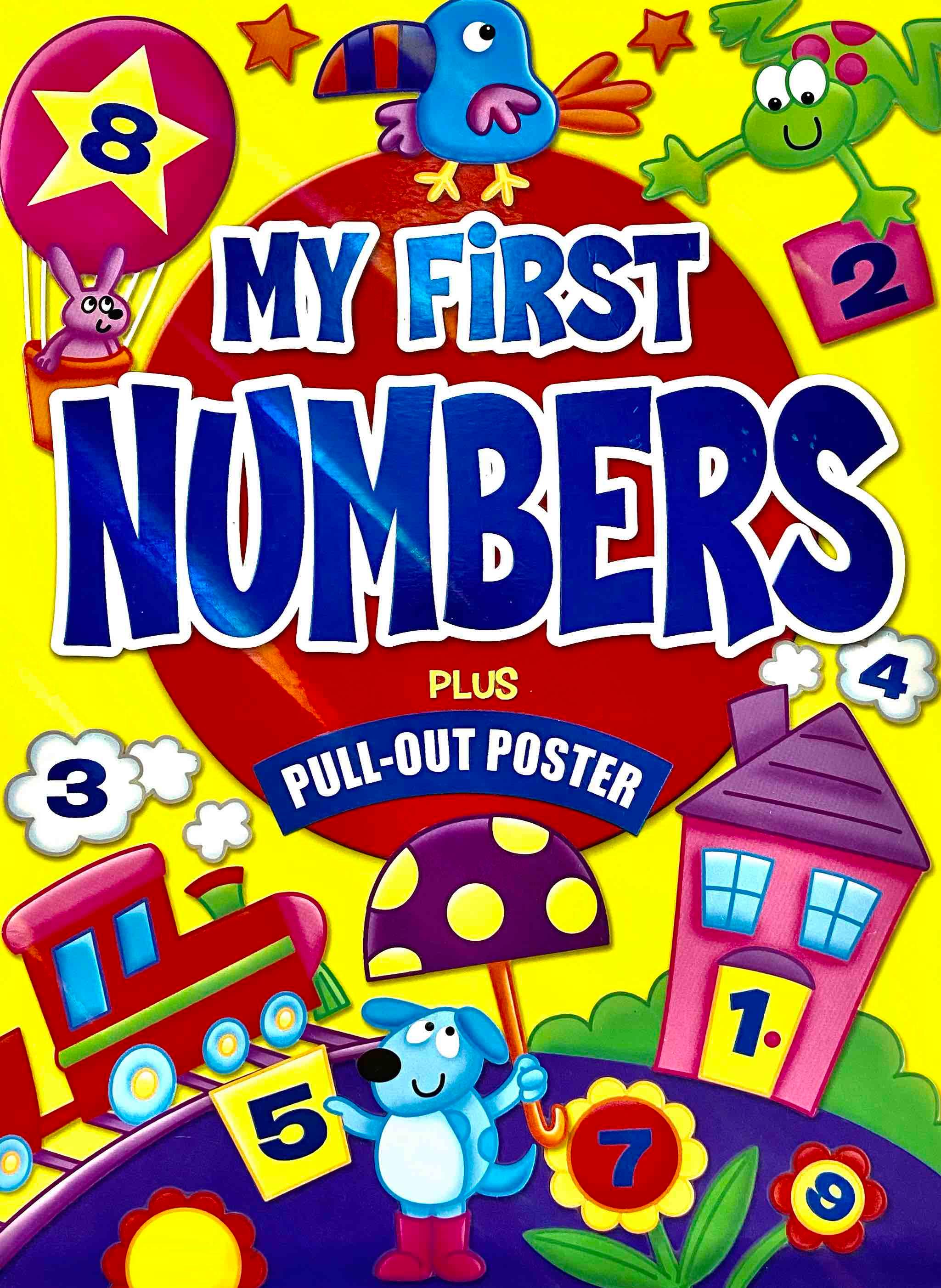 MY FIRST NUMBERS (PLUS PULL-OUT POSTER)