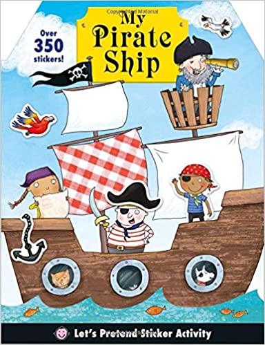 My Pirate Ship - Let's Pretend Sticker Activity Book
