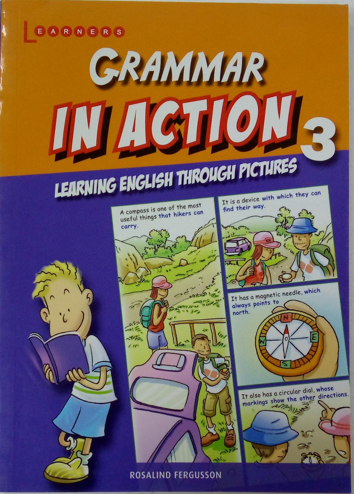 Grammar In Action Learning English Through Pictures Book 3