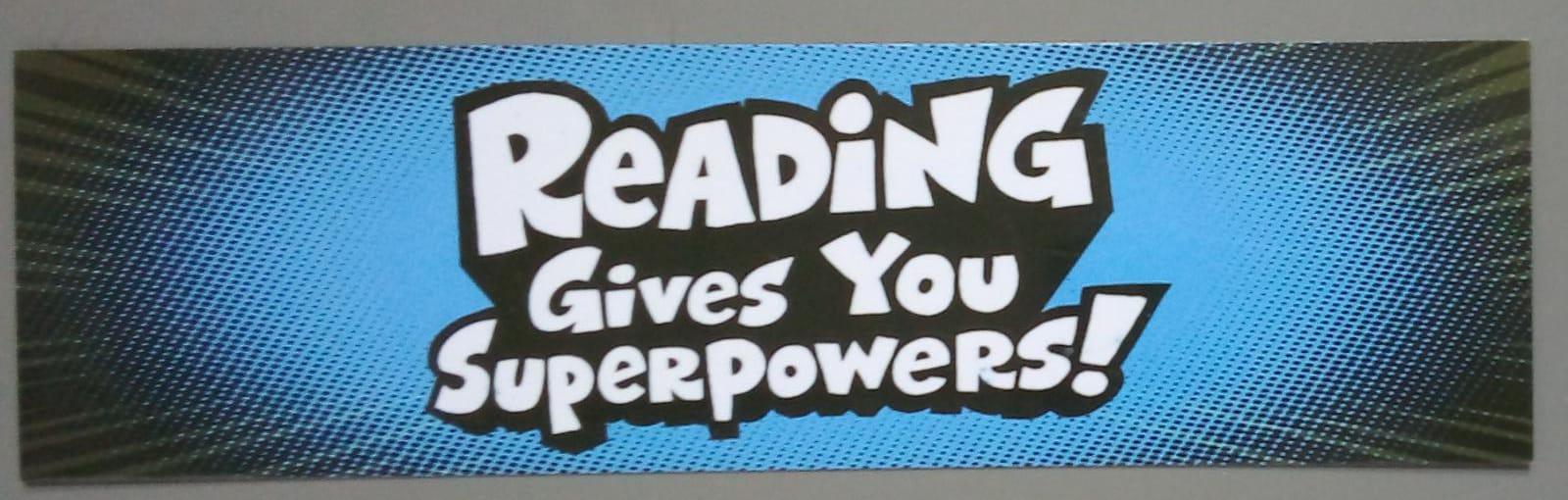 Bookmark - Reading Gives You Superpowers!