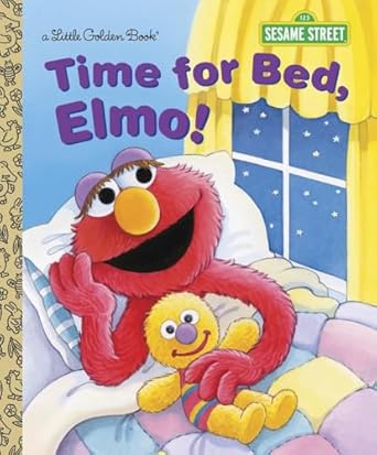 Sesame Street - Time For Bed, Elmo! (A Little Golden Book)