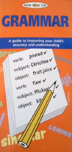 How To Be Top; Grammar