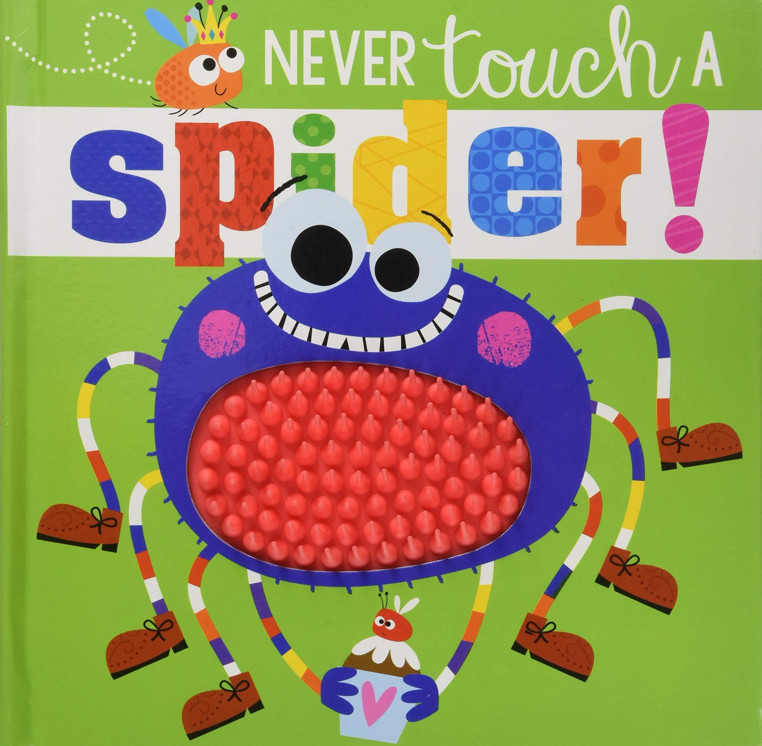Never Touch A Spider - Board book