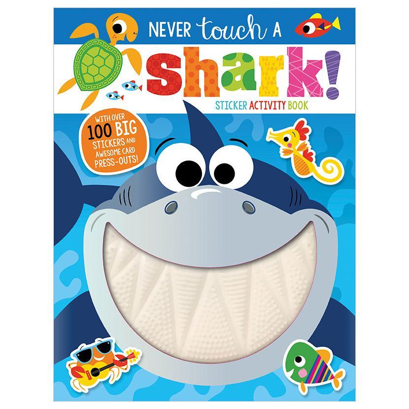 Never Touch a Shark! - Sticker Activity Book