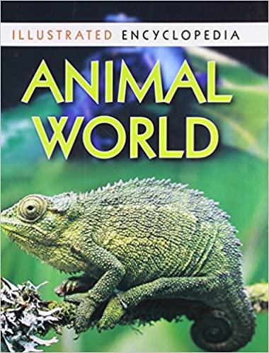 Illustrated Encyclopedia - Animal World