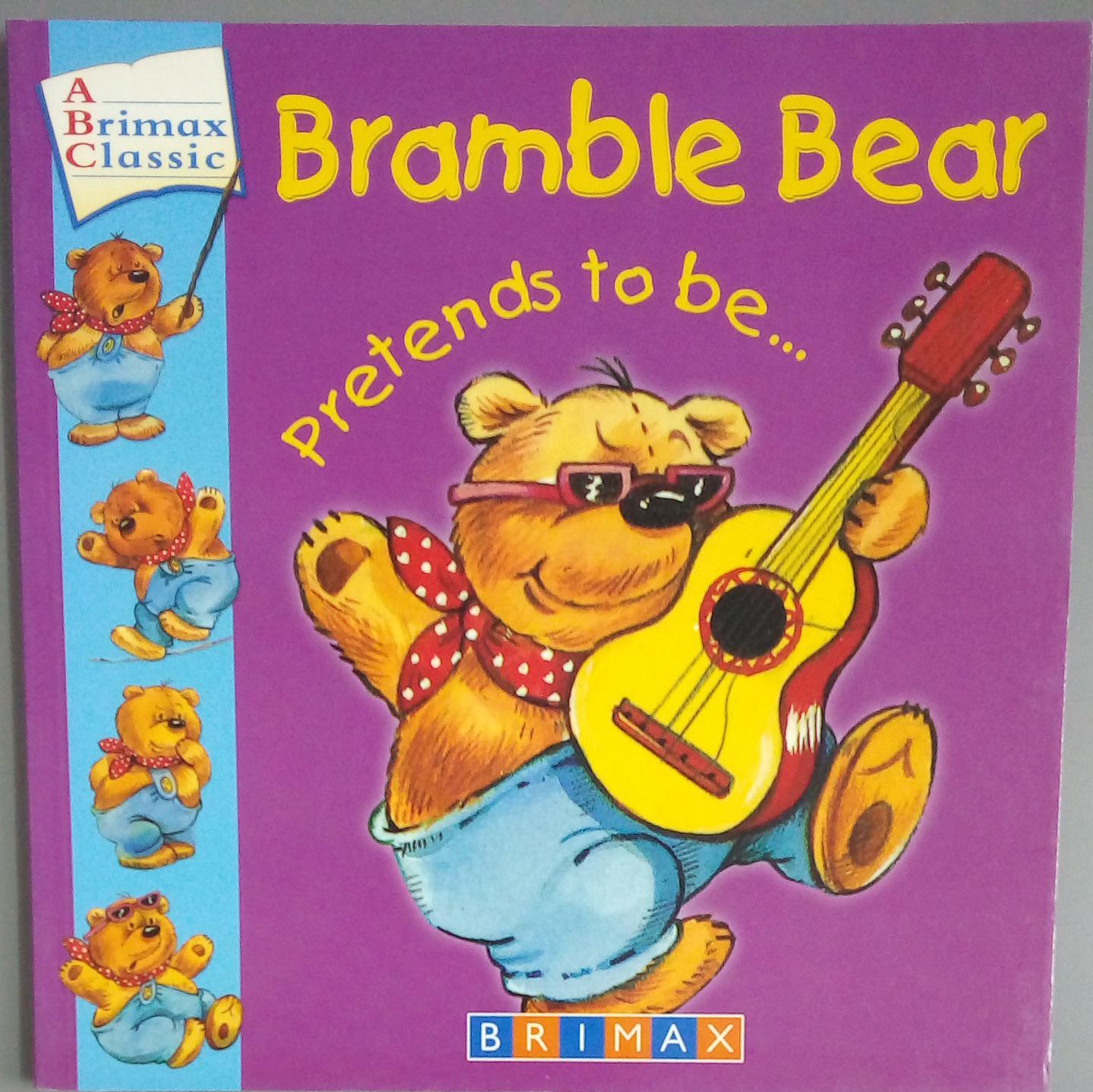 A Brimax Classic - Bramble Bear - Pretend To Be