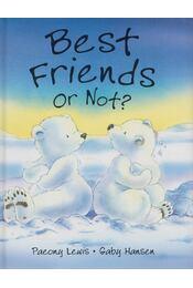 Best Friends or Not